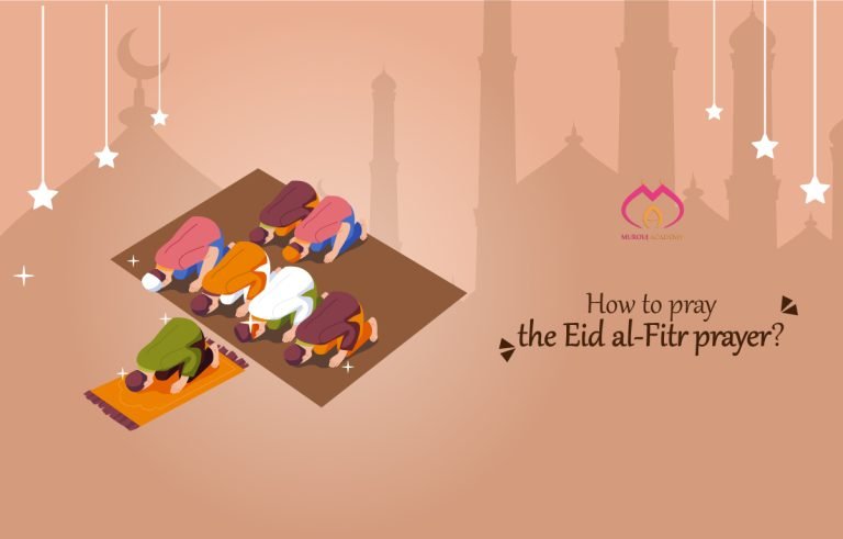 How to pray the Eid al-Fitr prayer? - Murouj Academy: Online Islamic Courses and Teaching of Islam